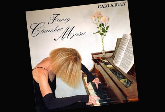 Oslo Jazz Circle: Carla Bley — Fancy Chamber Music - Nasjonal Jazzscene